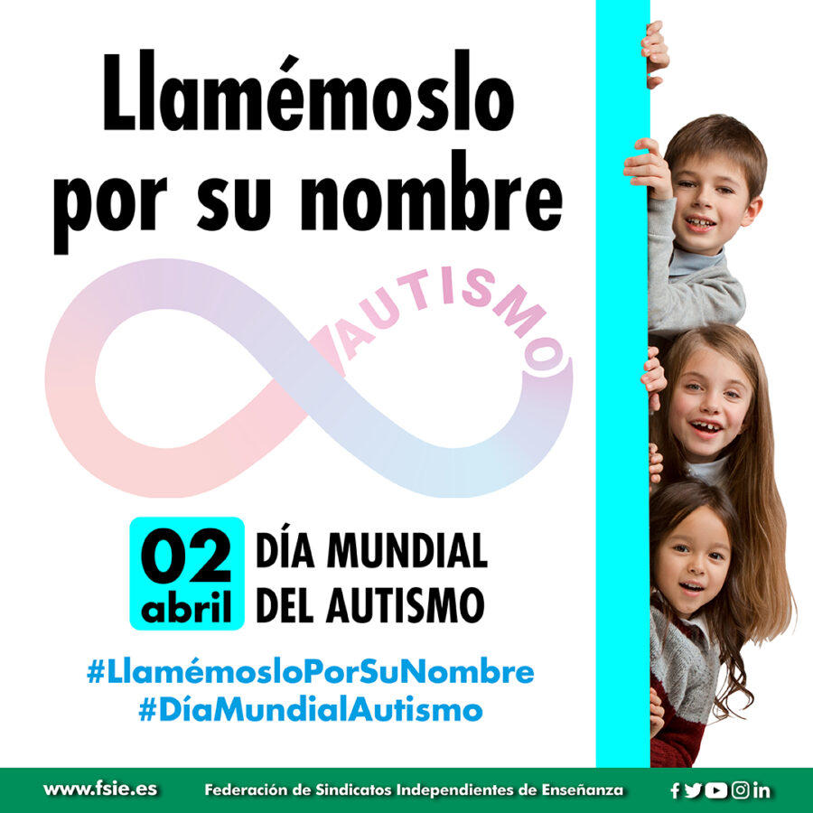Día Mundial del Autismo — FSIE Madrid